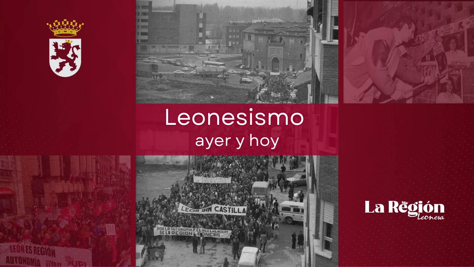 Leonesismo ayer y hoy - La Región Leonesa